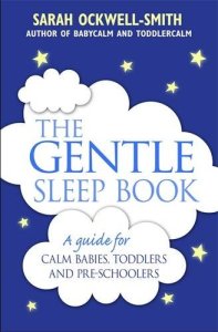 The Gentle Sleep Book | For Calm Babies, Toddlers and Pre-Schoolers